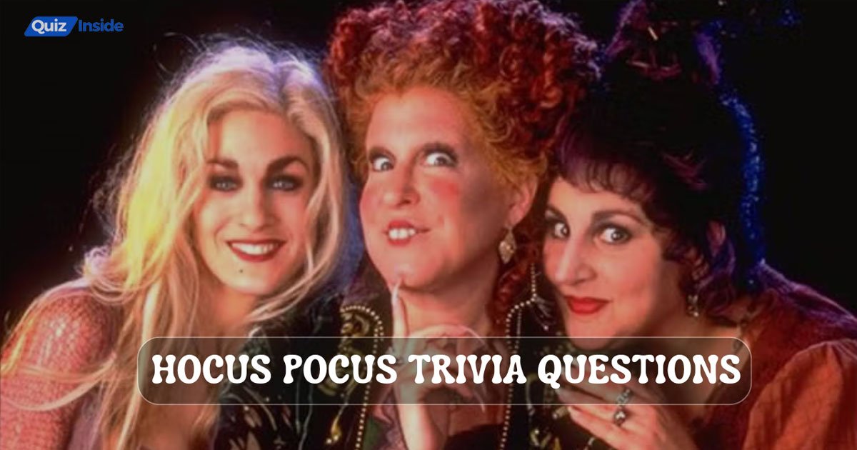 101 Hocus Pocus Trivia Questions And Answers | Quiz Inside