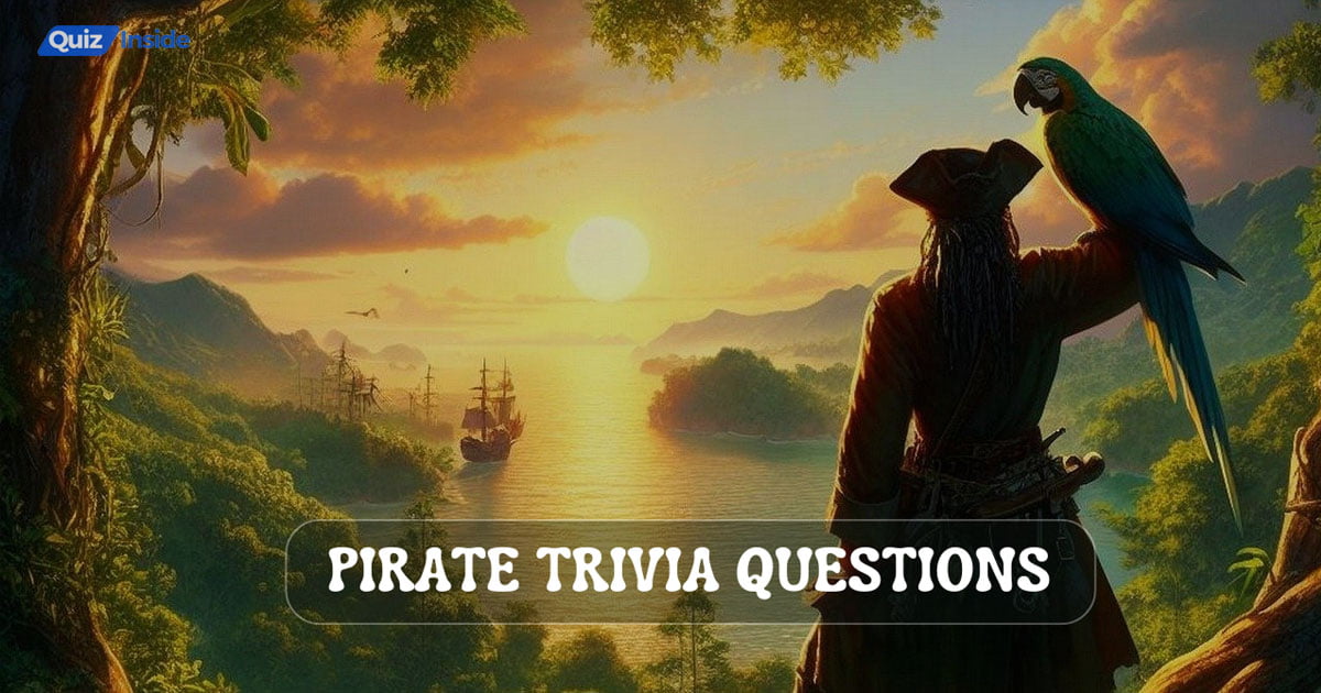101 Best Pirate Trivia Questions And Answers | Quiz Inside