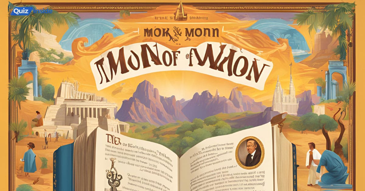 101 Best Book of Mormon Trivia Questions And Answers | Quiz Inside
