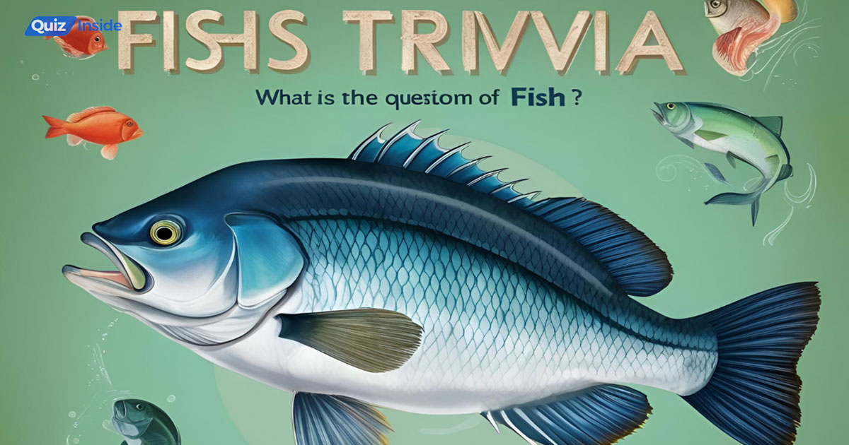 101 Best Fish Trivia Questions And Answers | Quiz Inside