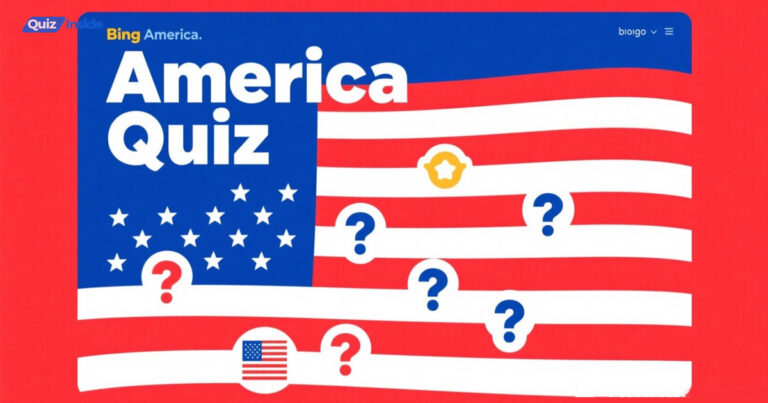 Bing America Quiz: Unleash Your U.S. Knowledge | Quiz Inside