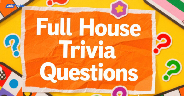 101 Best Full House Trivia Questions And Answers | Quiz Inside